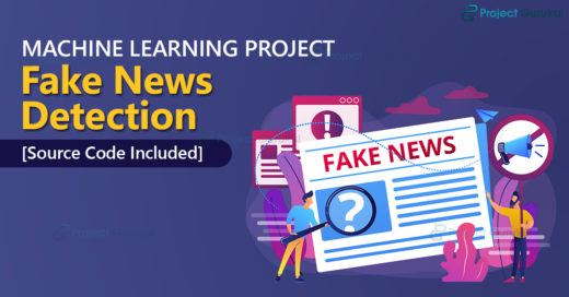 Machine Learning Projects Archives - Page 4 of 5 - Project Gurukul